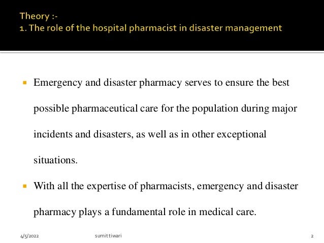 Topic :- To study in detail about role of pharmacist in disaster ...