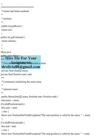 Topic Use stacks to solve Maze. DO NOT USE RECURSION. And do not us.pdf | Programming Languages ...