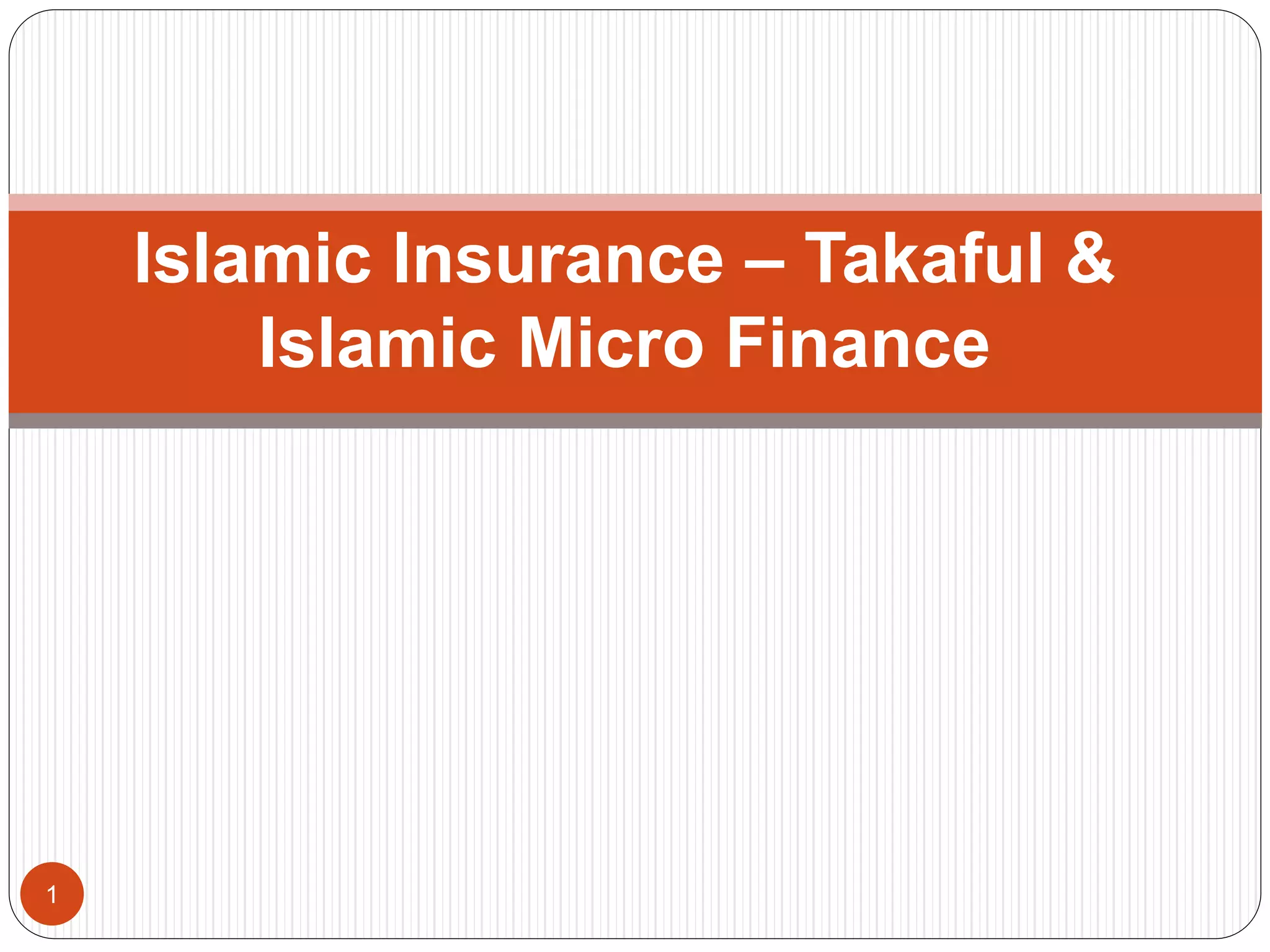 Topic vi. islamic insurance takaful | PPT