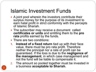 Topic vii. islamic investment funds | PPTX