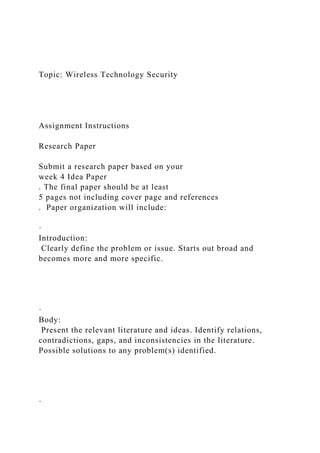 Topic Wireless Technology SecurityAssignment Instruct.docx
