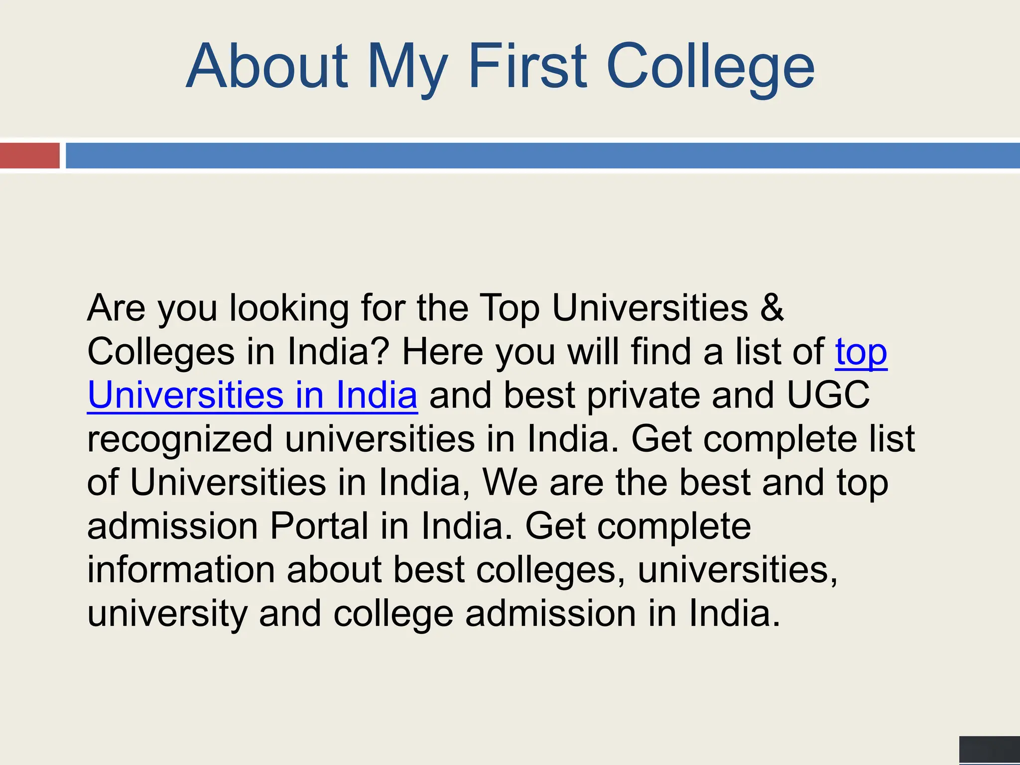 Top IIT and IIM and Best Indian Universities My First College.pptx
