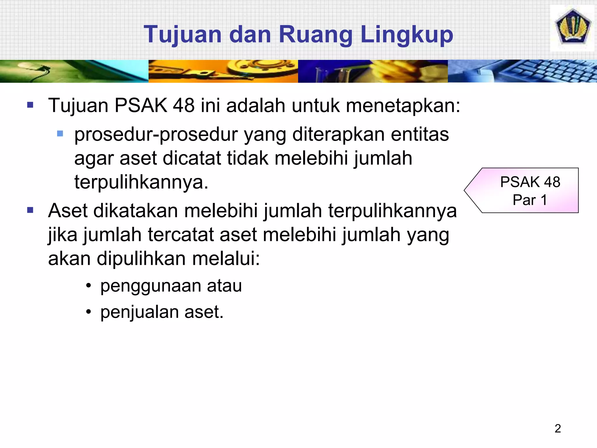 PSAK-48- IAS 36: Impairment -ias-36 | PPTX