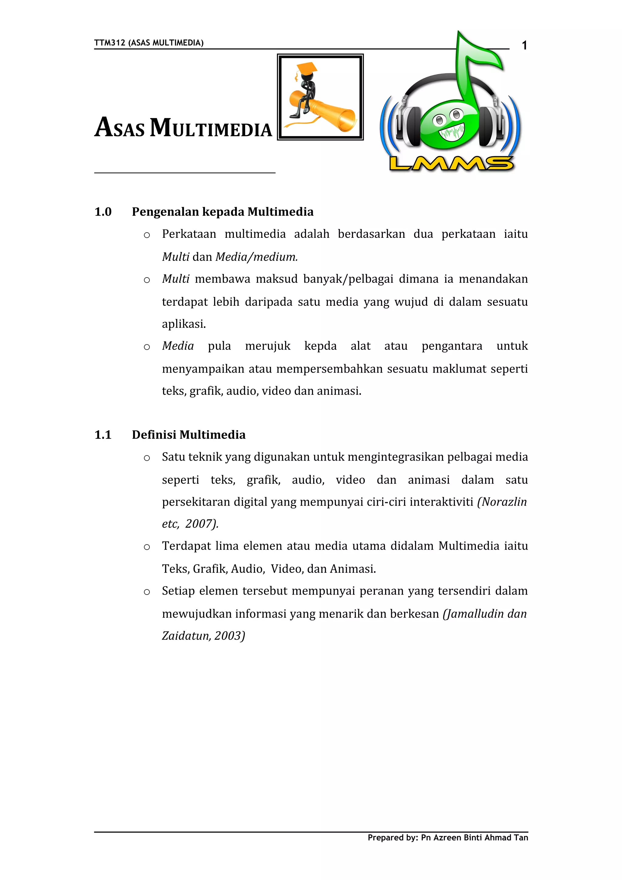 Topik 1.0 : Pengenalan Kepada Multimedia | DOC
