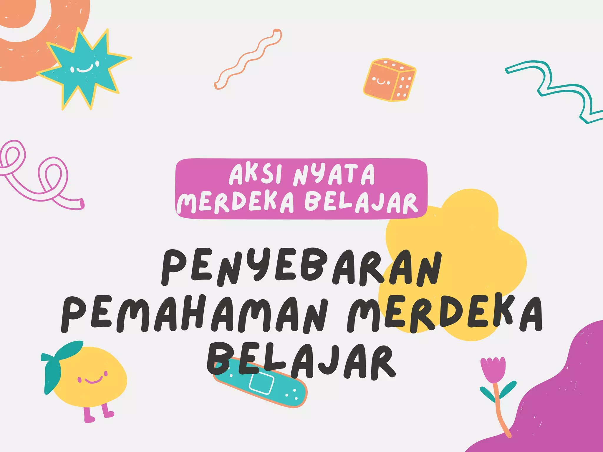 Topik 1 - Aksi Nyata Merdeka Belajar.pdf