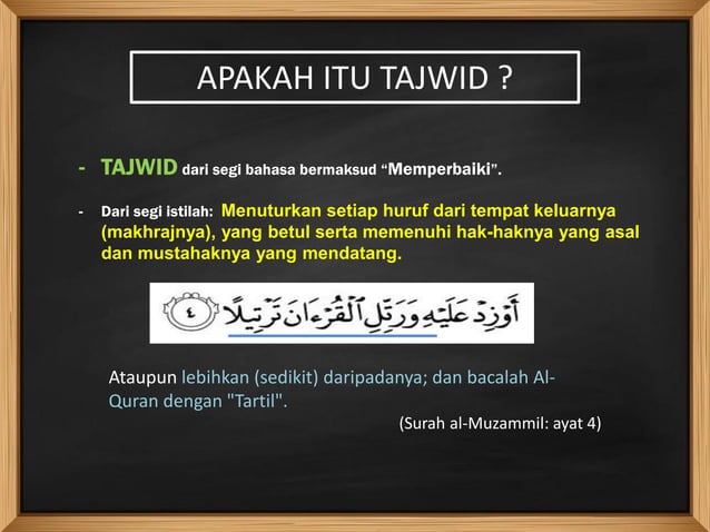 TAJWID - Topik 1 : Pengenalan Tajwid | PPT