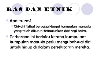 Topik 1 budaya dan kepelbagaian kelompok di malaysia 1 | PPT
