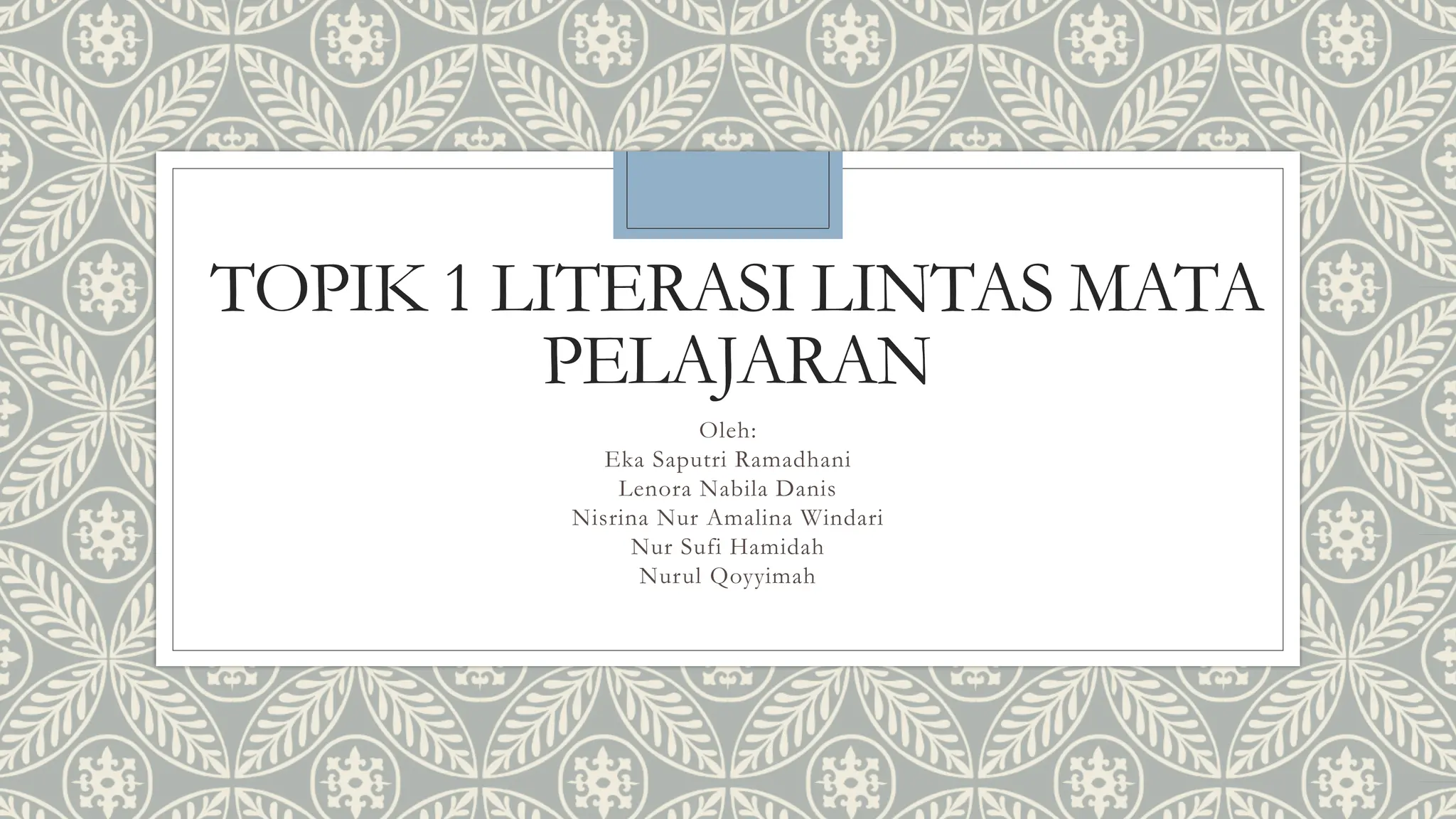 Topik 1 Literasi lintas mata pelajaran_Kelompok 4.pdf