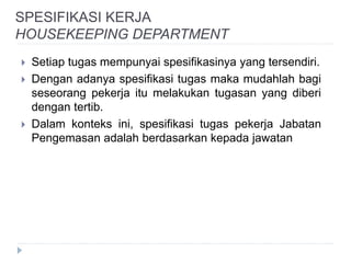 TOPIK 1 PENGENALAN KEPADA HOUSEKEEPING DEPARTMENT.ppt