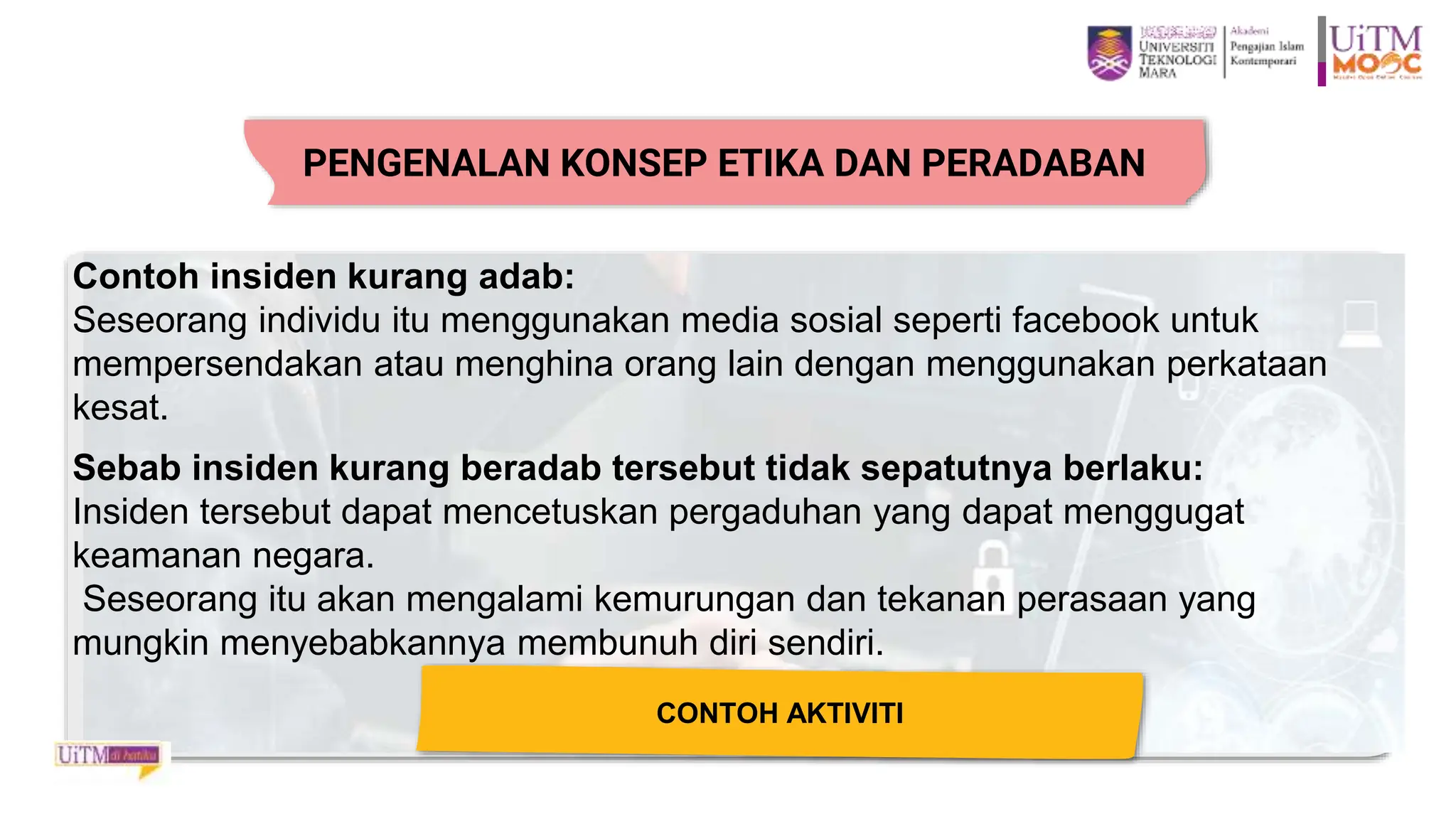 Topik 1_PENGENALAN PENGHAYATAN ILMU ETIKA DAN PERADABAN DALAM ACUAN ...