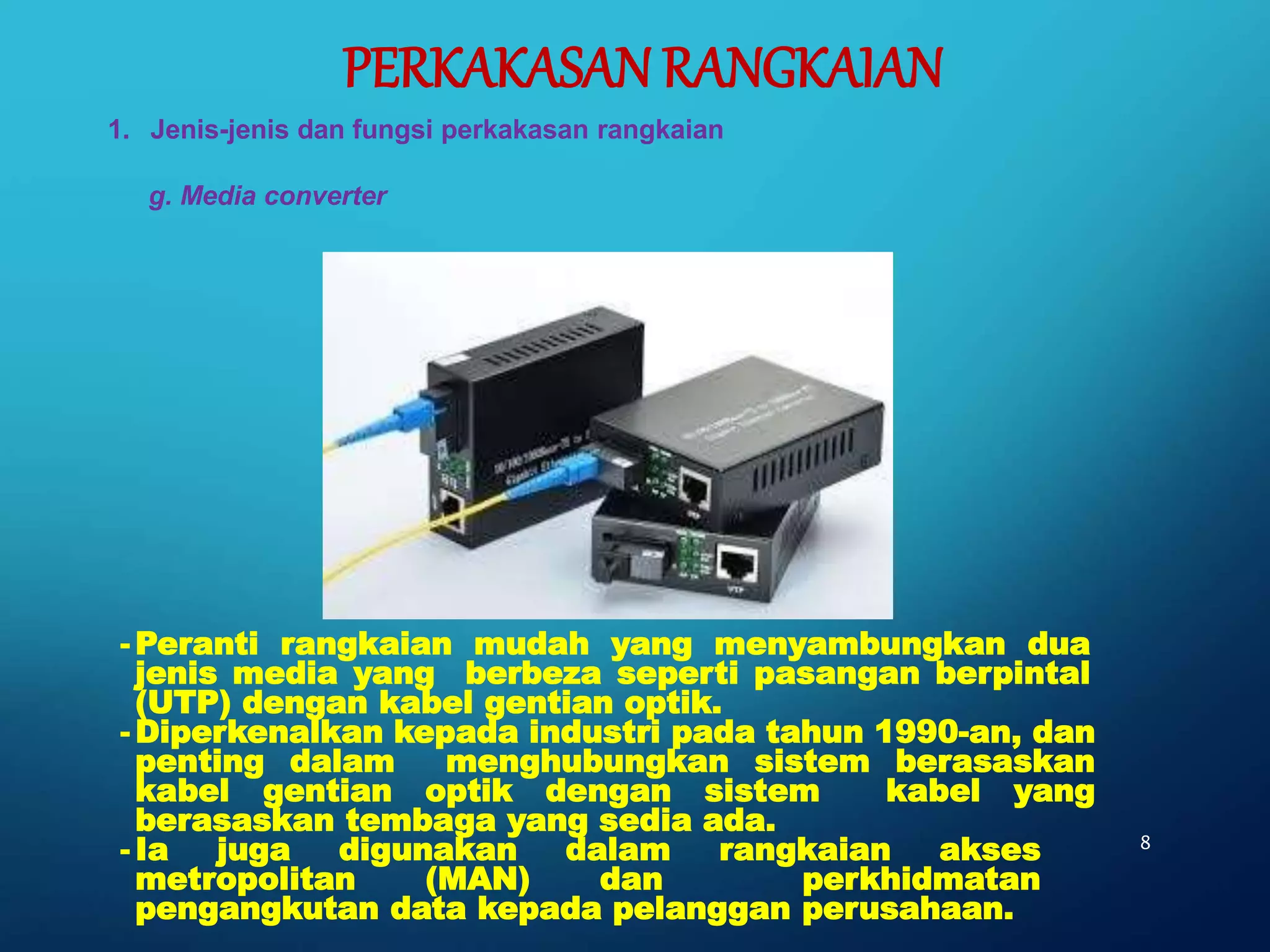 Topik 1 Perkakasan dan Rangkaian.pptx
