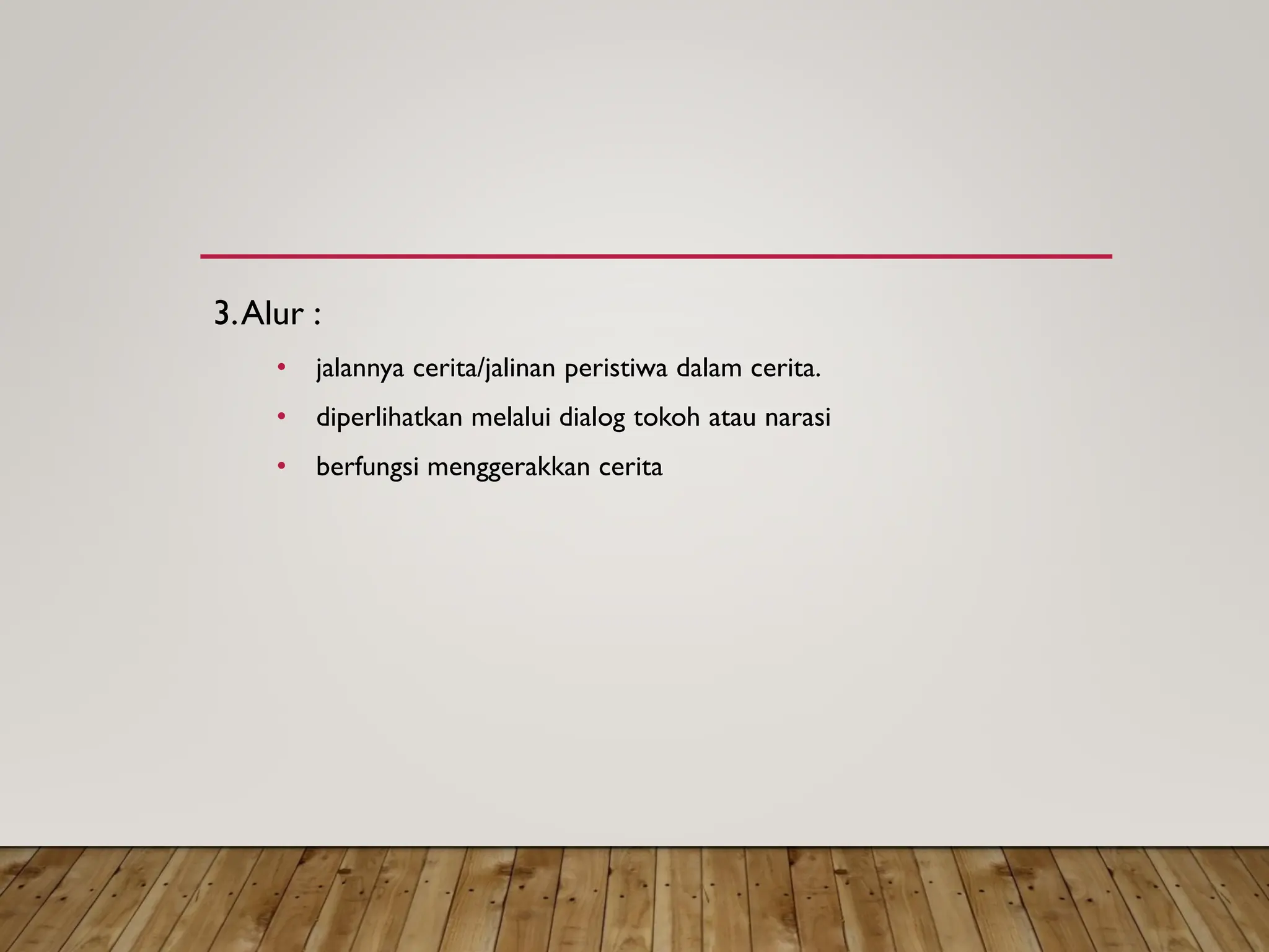 Alur adalah jalannya cerita/jalinan peristiwa dalam cerita | PPT