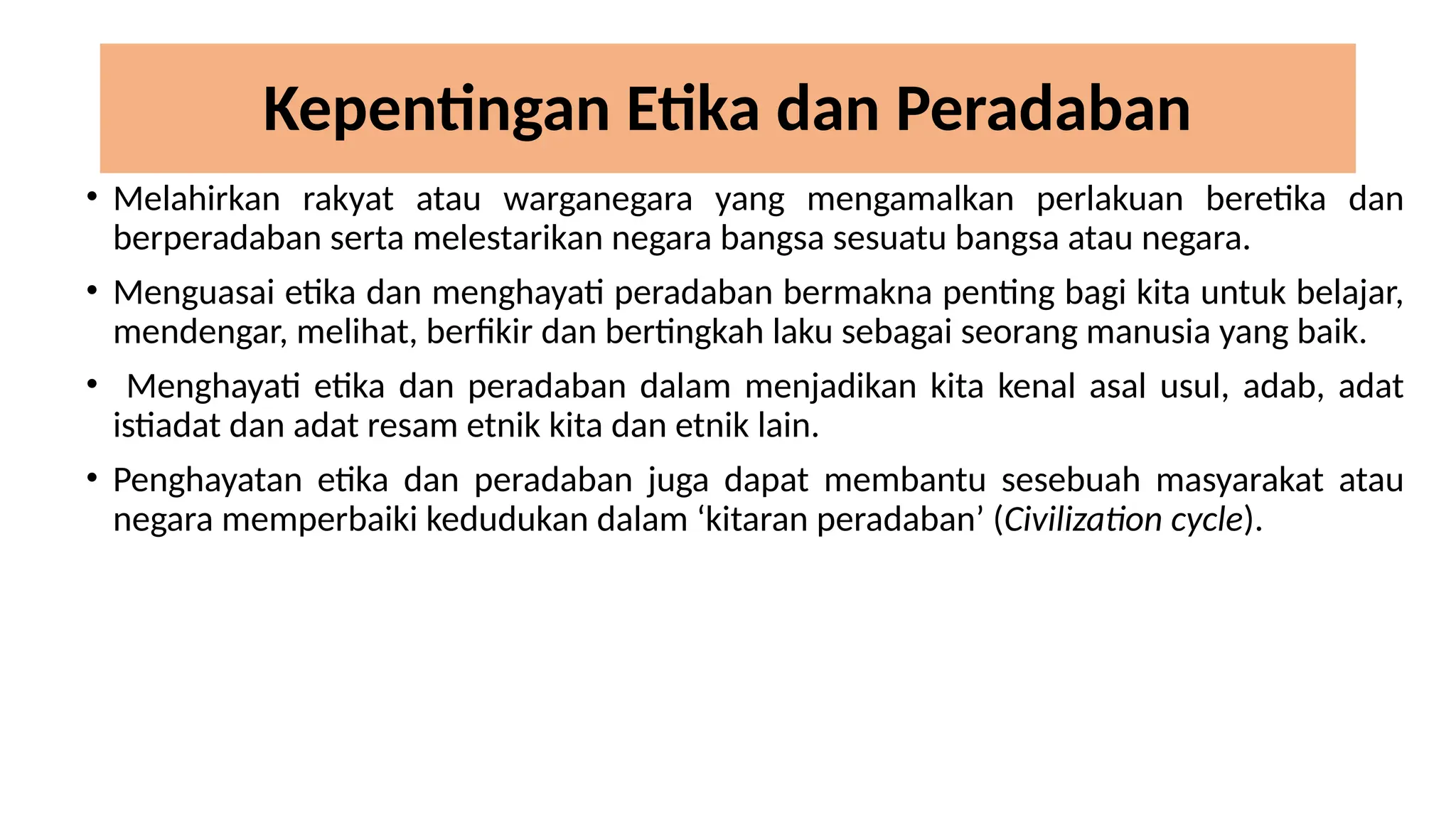 Topik 2 - Etika dan Peradaban Acuan Malaysia.pptx