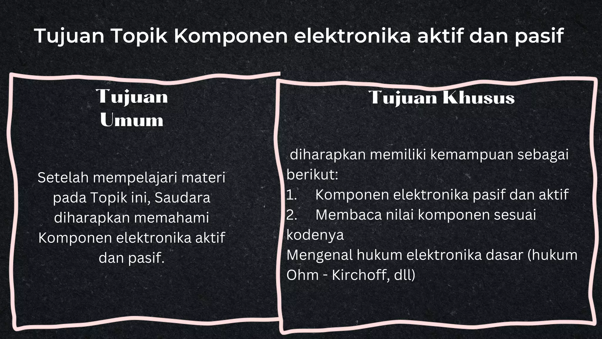 Topik 2 - ppt - Komponen Elektro aktif dan pasif.pptx