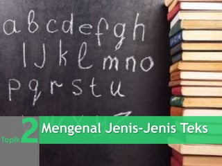 Jenis-jenis Teks | PPTX