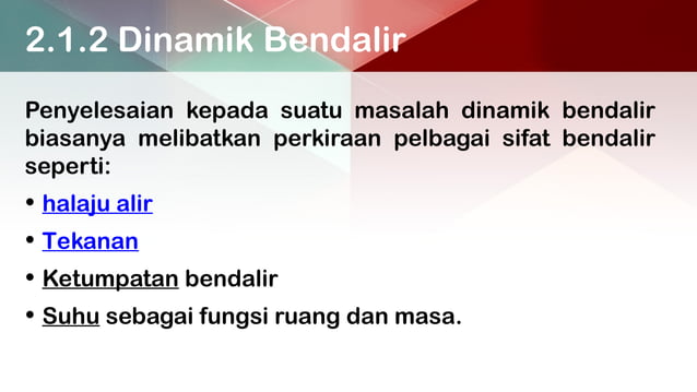 TOPIK 2 MEKANIK BENDALIR DALAM KEJURUTERAAN.pptx