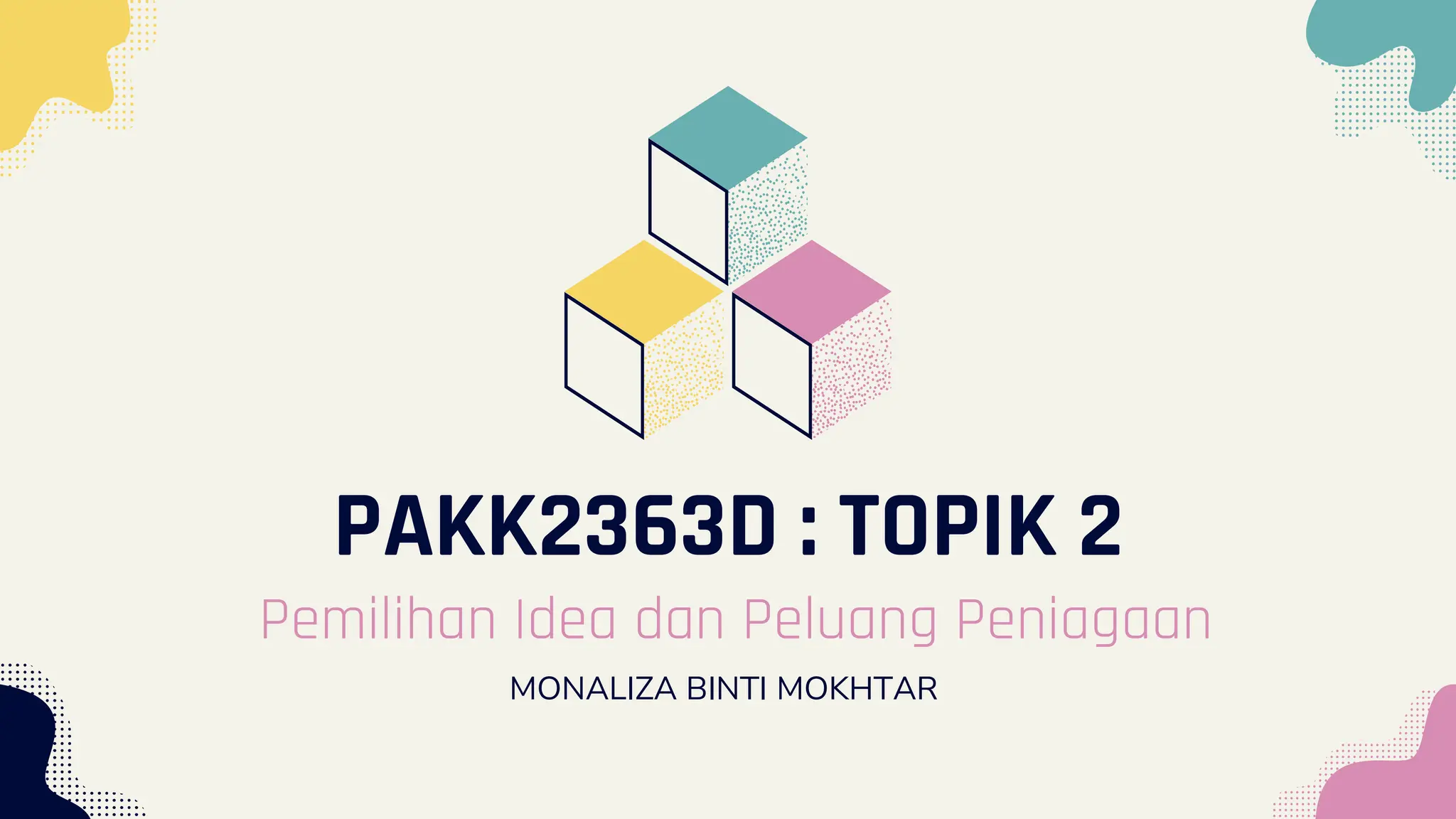 TOPIK 2 PAKK2363D KEUSAHAWANAN DALAM PAKK | PPT