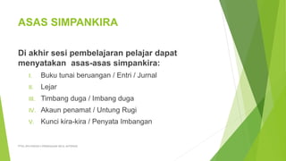Topik 3 Asas Simpan Kira.pptx