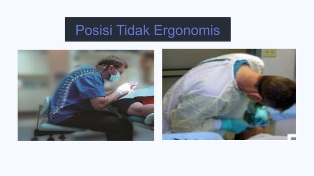 Topik 3 ERGONOMI MENGENAI POSISI KERJA YANG BAIK DAN BENAR | PPTX
