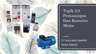 Konsep Asas Kawalan Motor dan Keperluan Asas Kawalan Motor Elektrik | PDF