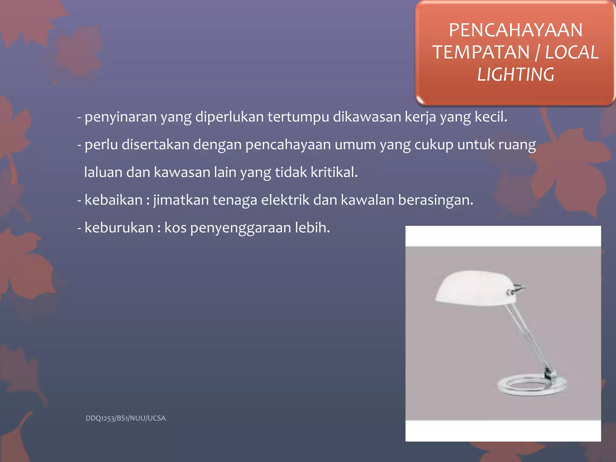 Topik 4 lighting | PPTX