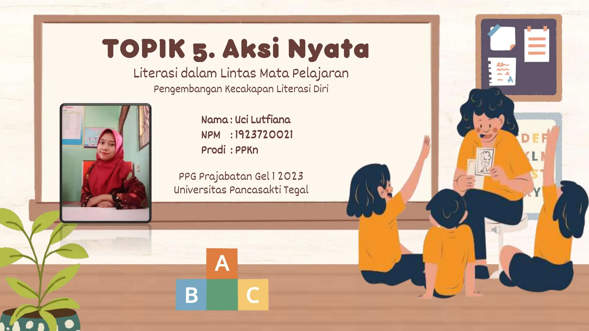 Topik 5. Aksi Nyata (Literasi)_Uci Lutfiana.pptx