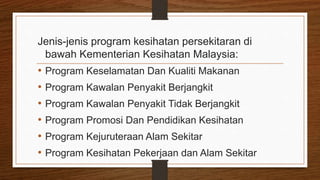 Topik 6 Bidang Program Kesihatan Persekitaran.pptx