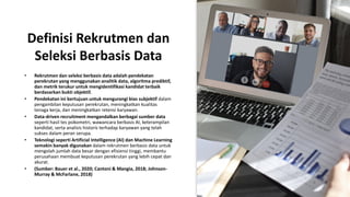 Topik 6 Rekrutmen dan Seleksi Berbasis Data | PPT