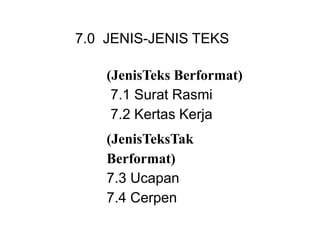 TOPIK 7.0 JENIS - JENIS TEKS (2)(1).ppt