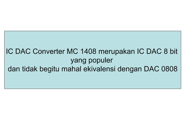 Topik7 DAC - ADC PENS 2. dalam materi ini akan dibahas mengenai ...