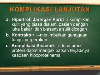 Topik 7 Penanganan Luka Bakar.pptx