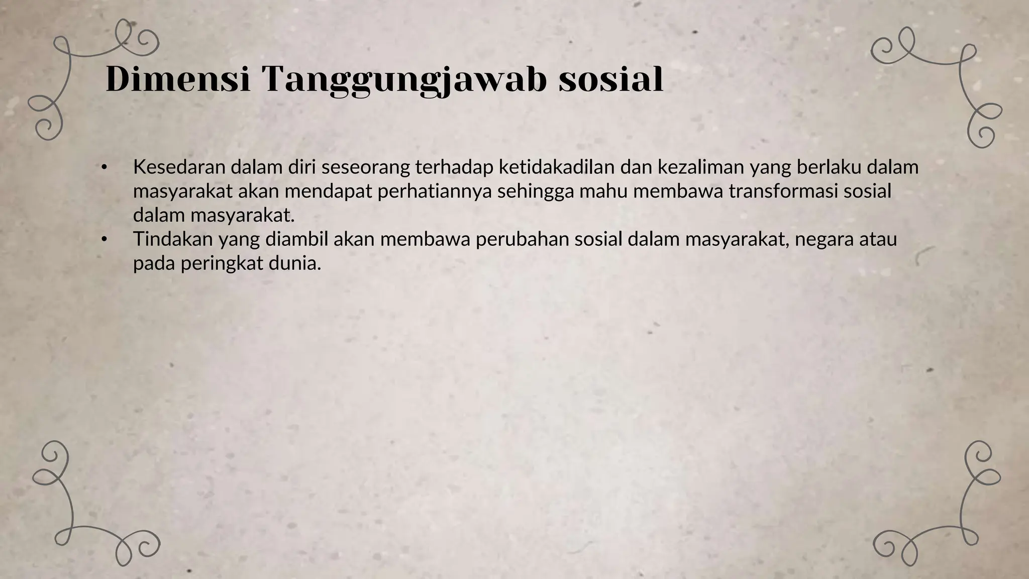 Topik 8 - PERANAN ETIKA DAN PERADABAN MENDOKONG TANGGUNGJAWAB SOSIAL DI ...