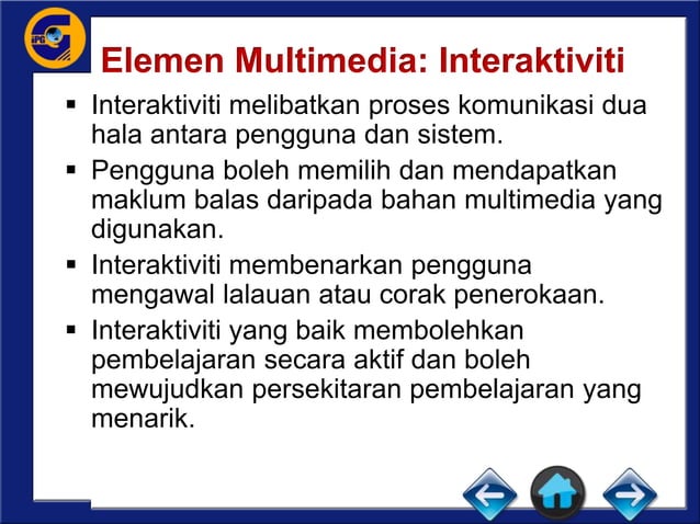 Topik 8 multimedia interaktif untuk pengajaran dan pembelajaran | PPTX