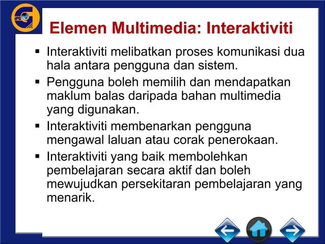 Topik 8 multimedia interaktif untuk pengajaran dan pembelajaran | PPTX