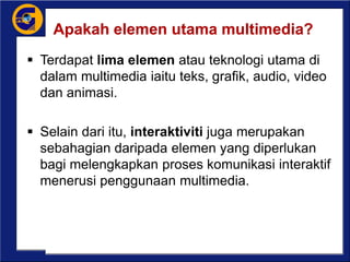 Topik 8 multimedia interaktif untuk pengajaran dan pembelajaran | PPTX