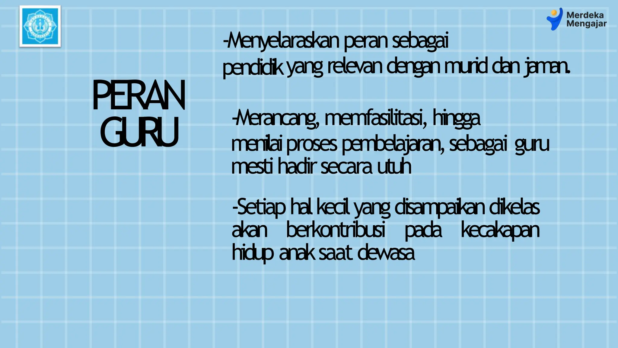 Modul MERDEKA BELAJAR (Sebuah materi terkait paradigma baru dalam ...