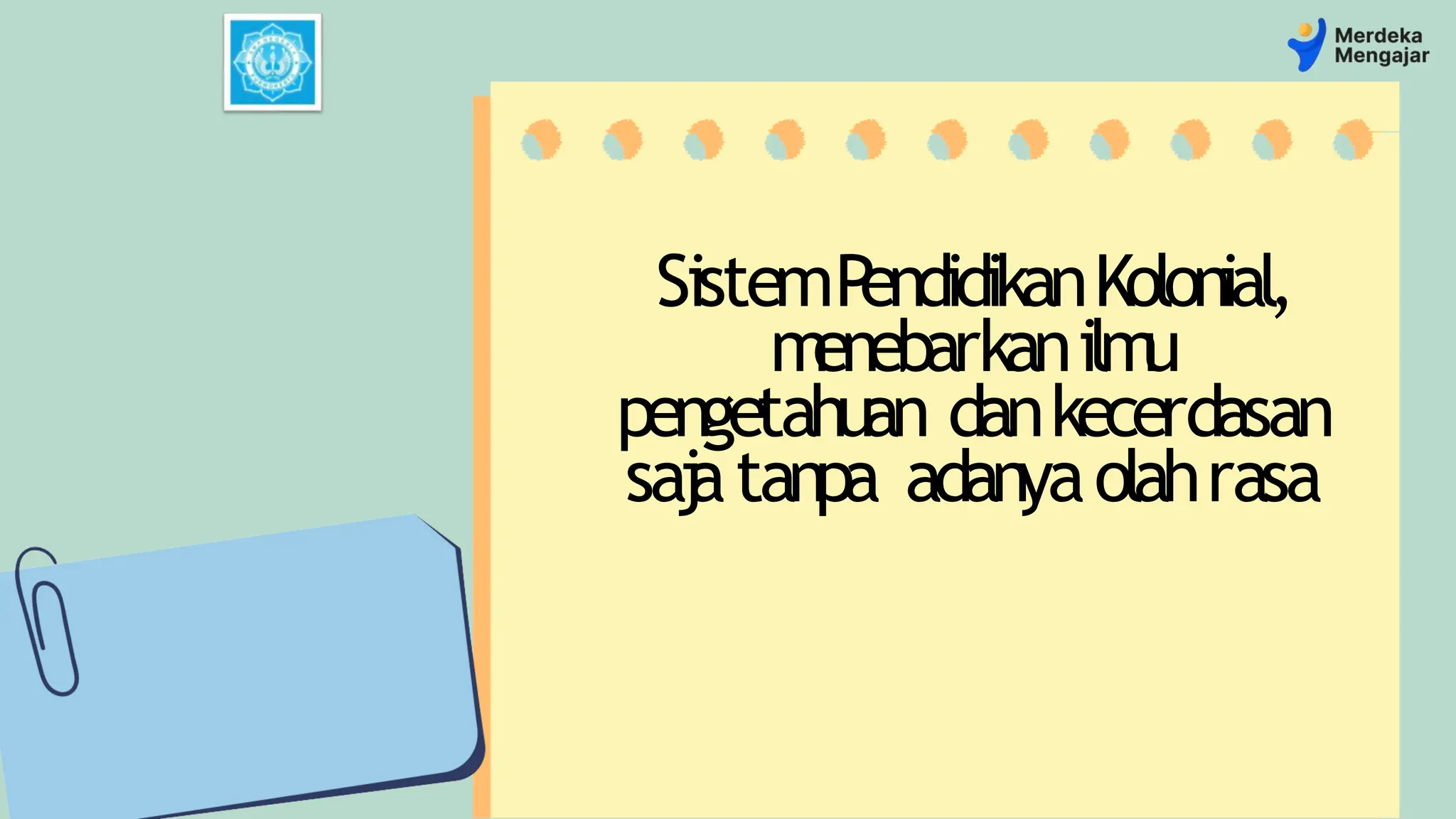 Modul MERDEKA BELAJAR (Sebuah materi terkait paradigma baru dalam ...