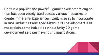 Top industries conquering by Unity 3D Games in the USA.pdf