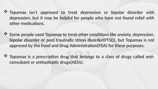 Topiramate presentation slideshow ppt.pptx