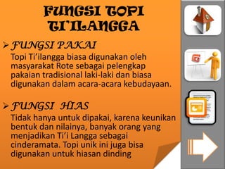 Topi ti’ilangga | PPT