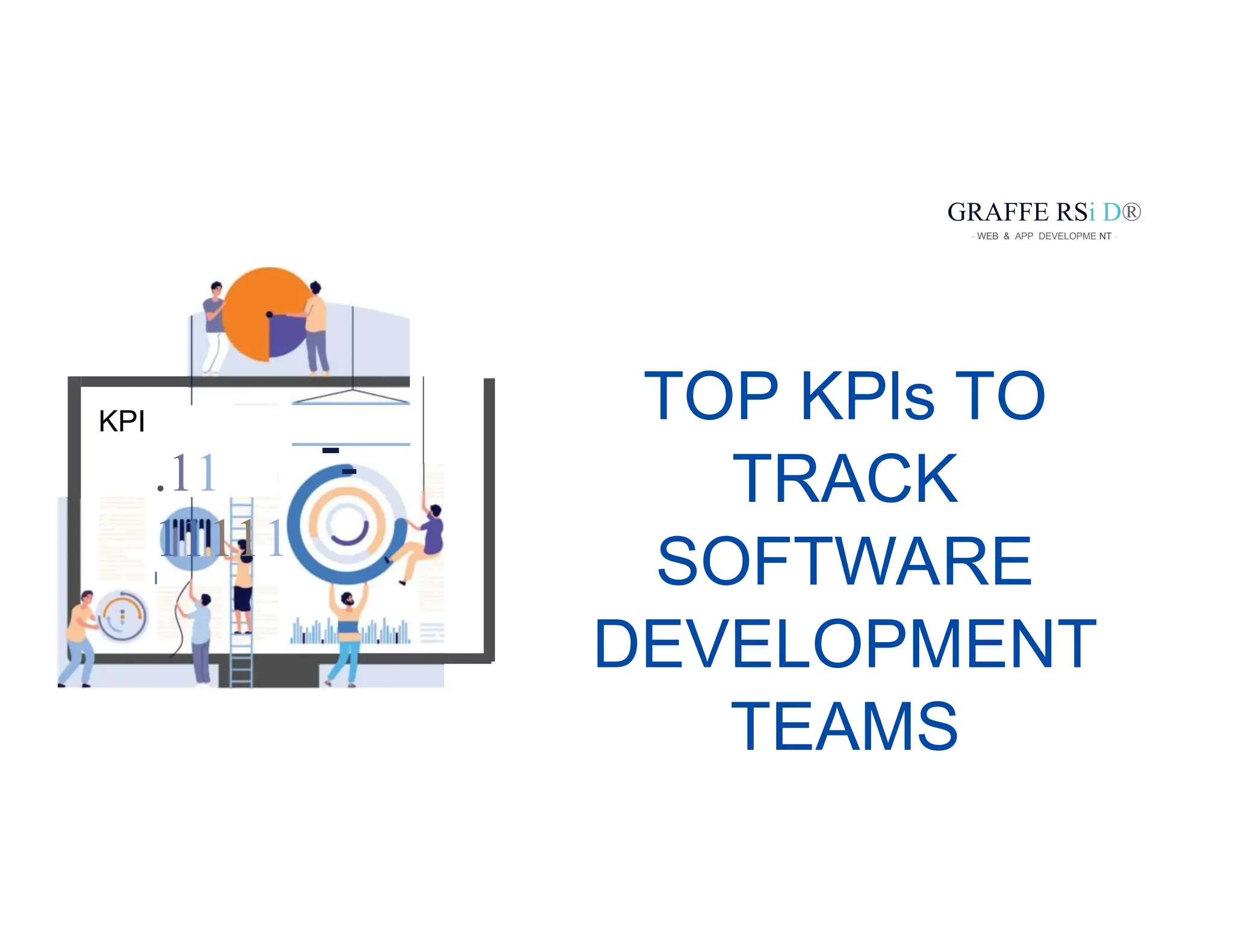 Top KPIs to Track Software Development Team.ppt