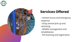 topline pest control Ensuring Community Safety and Animal Welfare.pptx