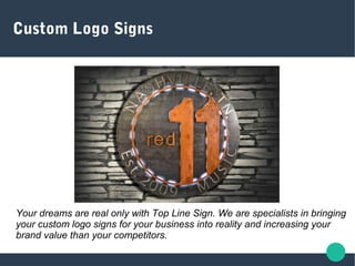 Custom Logo Signs | PPT | Business | Business and Finance