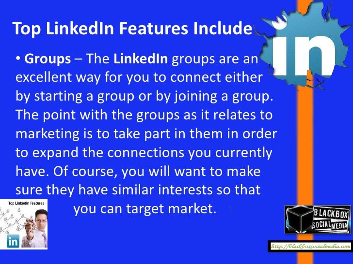 Top LinkedIn Features and Tips