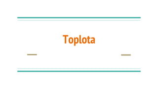 Toplota.pptx