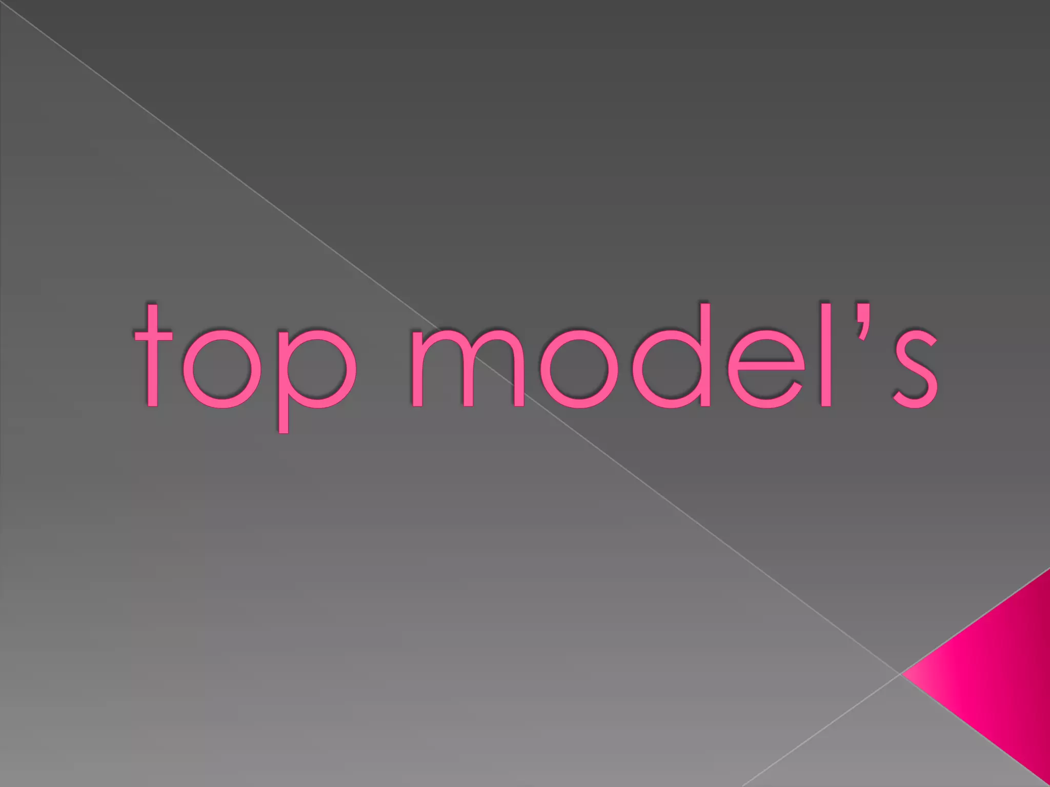 Top model’s | PPTX