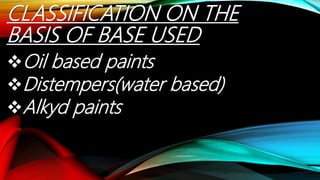 types of paints and uses | PPTX