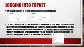 WKU TopNet Training for WKU ITS App Support | PPTX