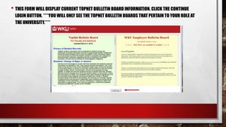 WKU TopNet Training for WKU ITS App Support | PPTX