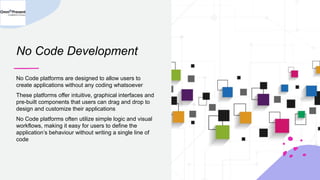 Top No Code and Low Code Platforms | OmnePresent | PPTX